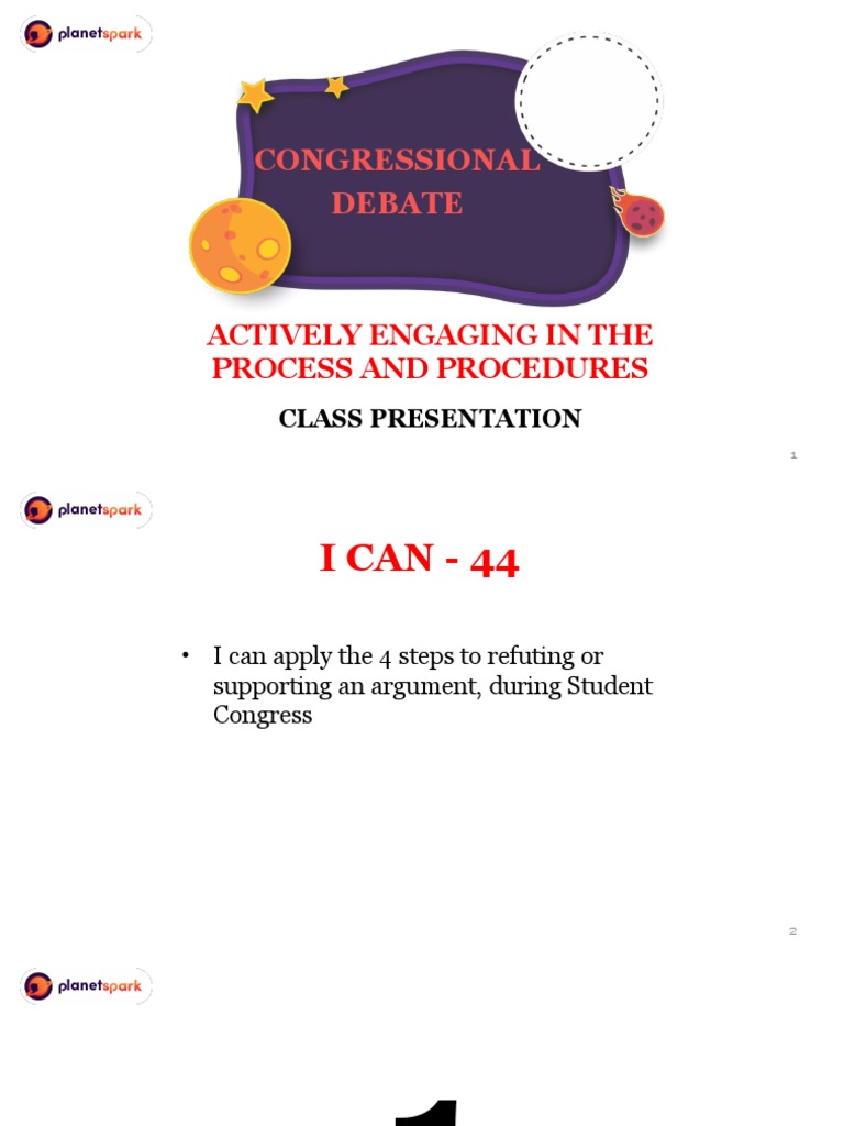 Congressional Debate - Actively Engaging in The Process and Procedures ...