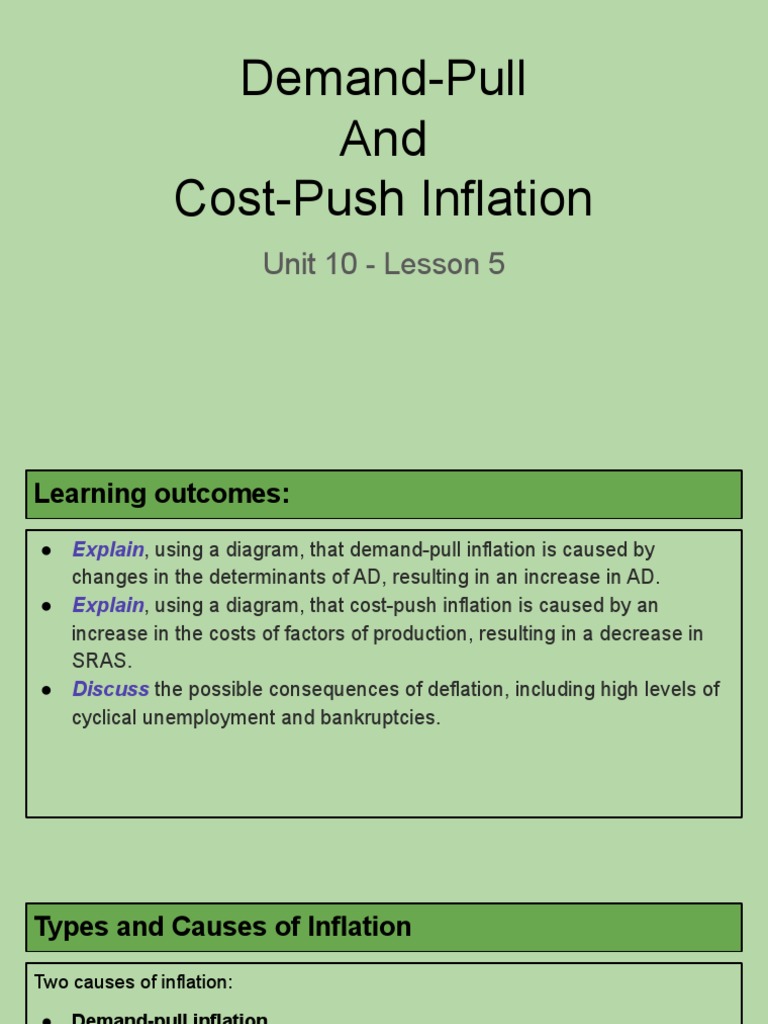 Demand-Pull and Cost-Push Inflation: Unit 10 - Lesson 5 | PDF ...
