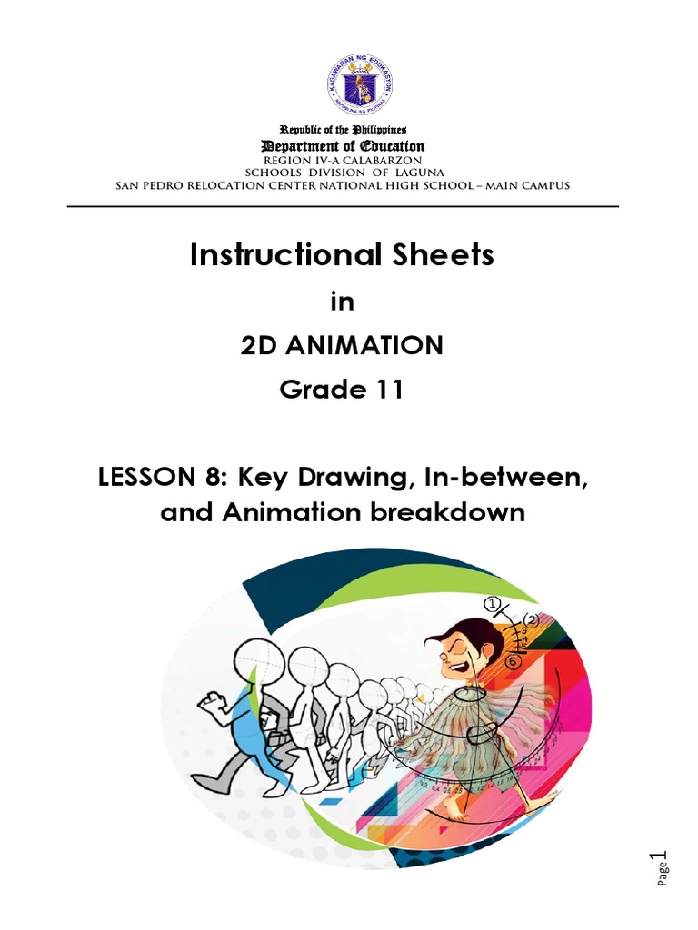 Instructional Sheets: in 2D Animation Grade 11 LESSON 8: Key Drawing ...