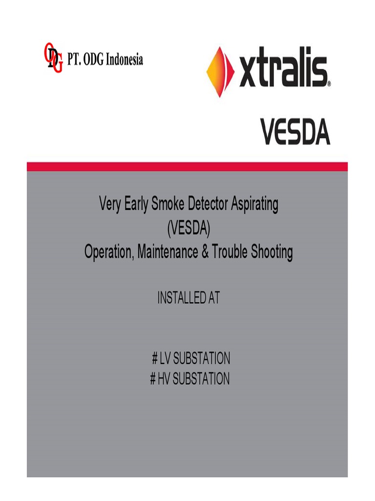 Very Early Smoke Detector Aspirating (Vesda) Operation, Maintenance ...