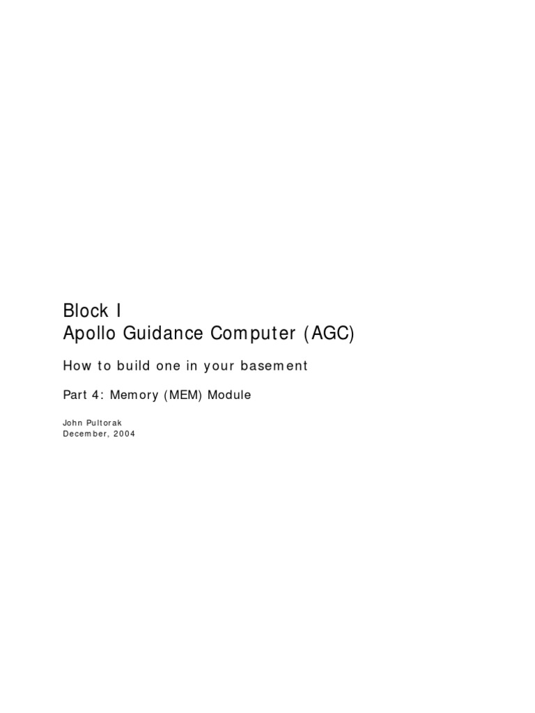 Block I Apollo Guidance Computer (AGC) : How To Build One in Your ...