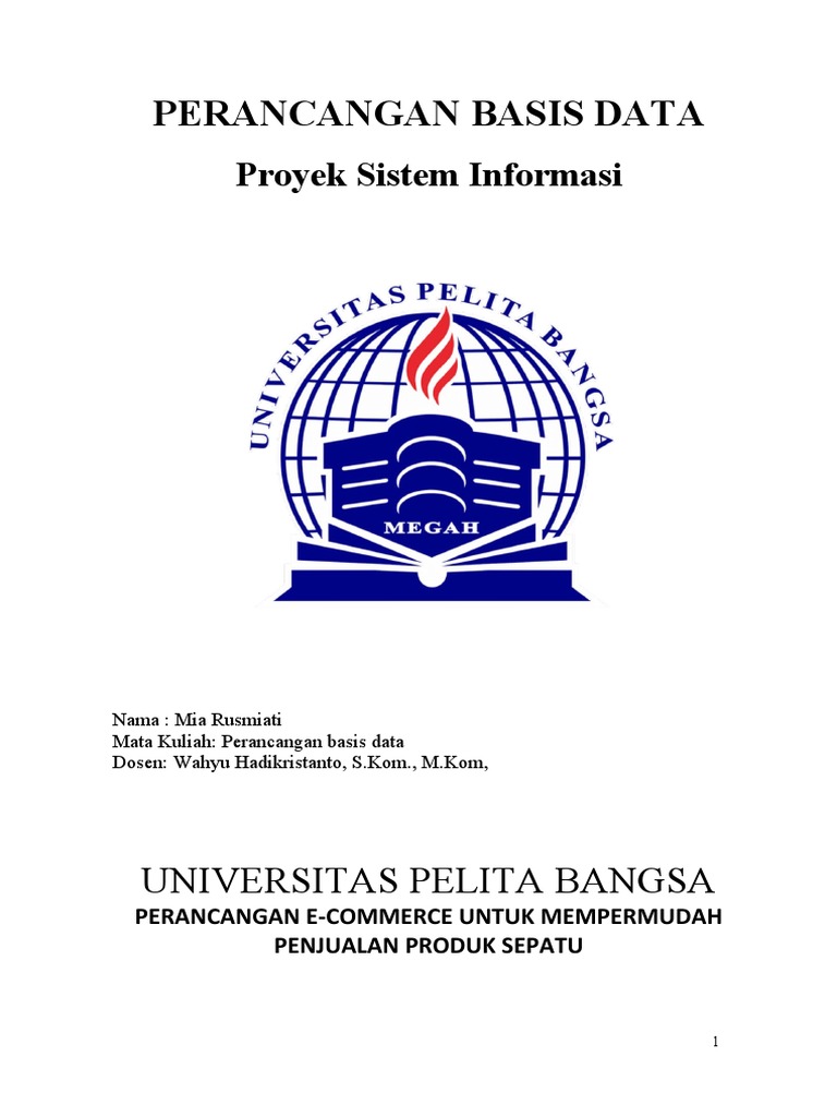Tugas Perancangan Basis Data Mia Rusmiati | PDF | Bisnis | Komputer