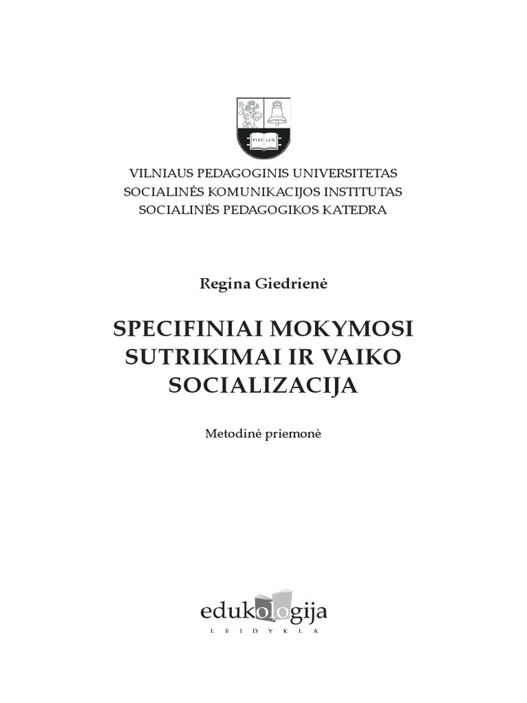 Specifiniai Mokymosi Sutrikimai Ir Vaiko Socializacija | PDF