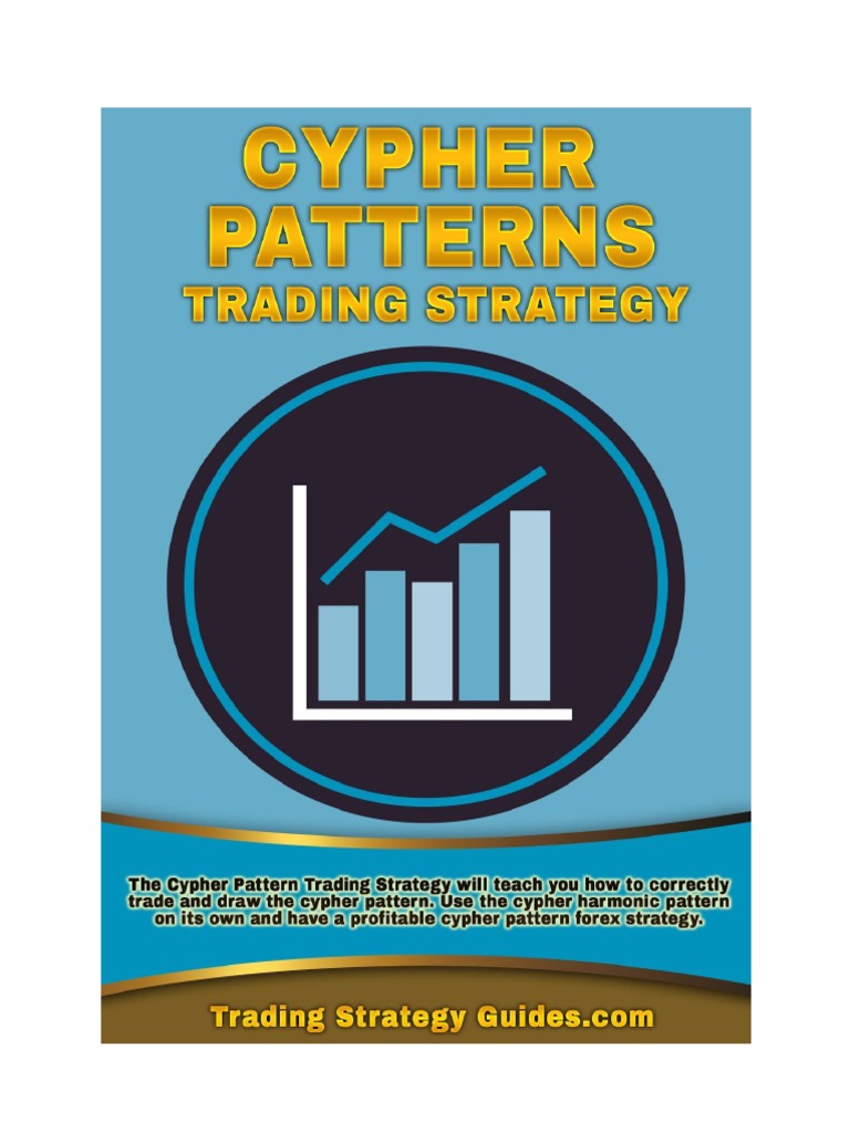Cypher Pattern Trading Strategy - How To Correctly Draw Cypher Pattern | PDF