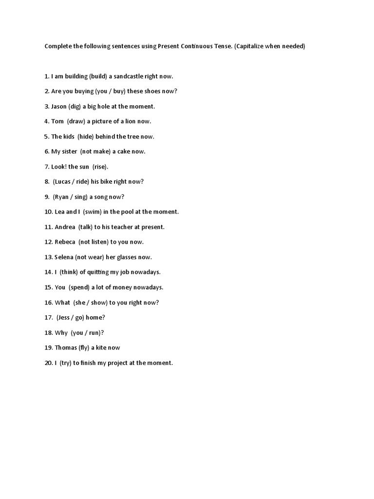 Complete The Following Sentences Using Present Continuous Tense | PDF