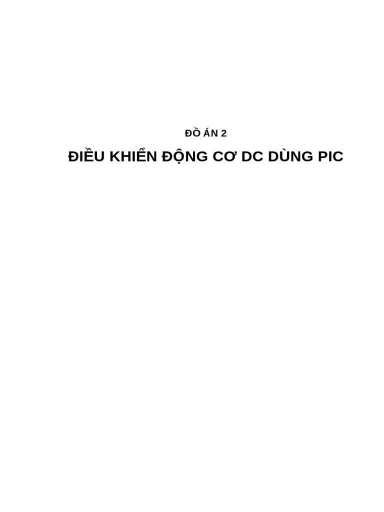 (123doc) Dieu Khien Dong Co DC Dung Pic Co Code Va Layout | PDF