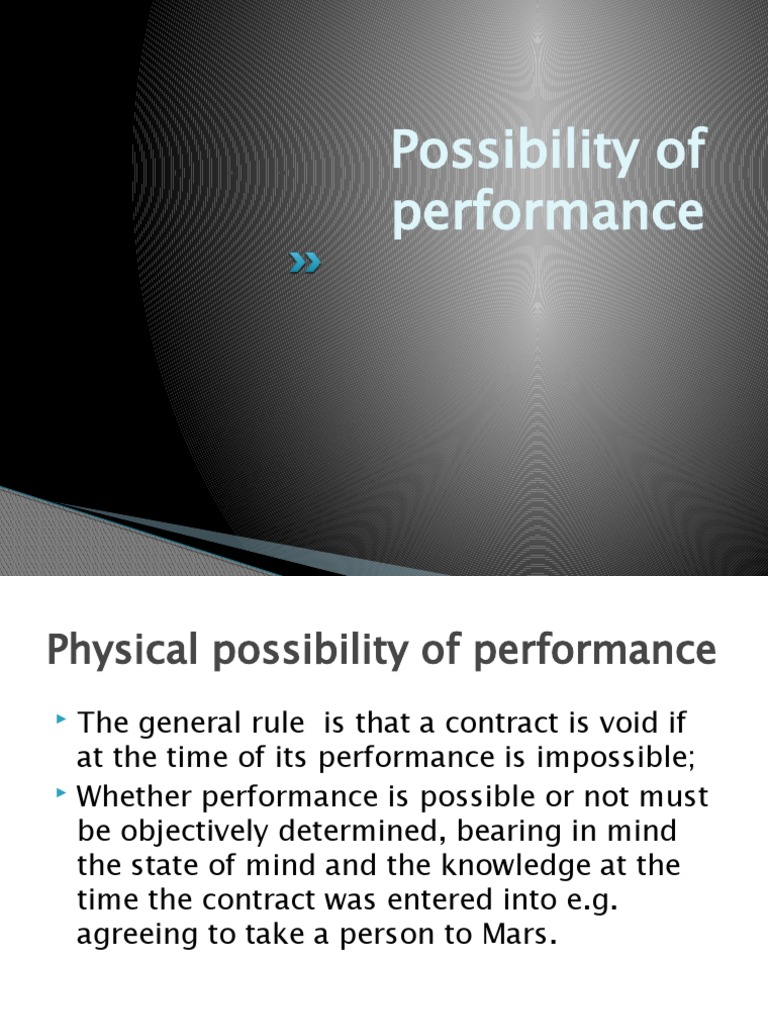Possibility of Performance and Terms of Contract | PDF | Contractual ...