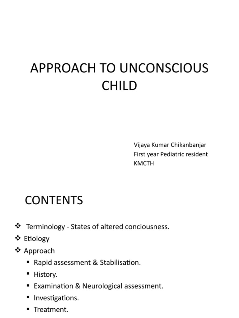 Approach to Unconscious Child Care | PDF | Coma | Consciousness