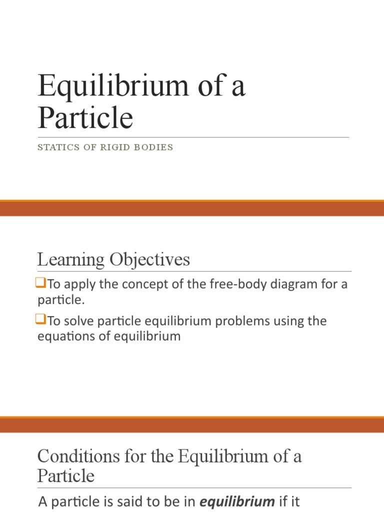 Equilibrium of A Particle | PDF | Force | Euclidean Vector