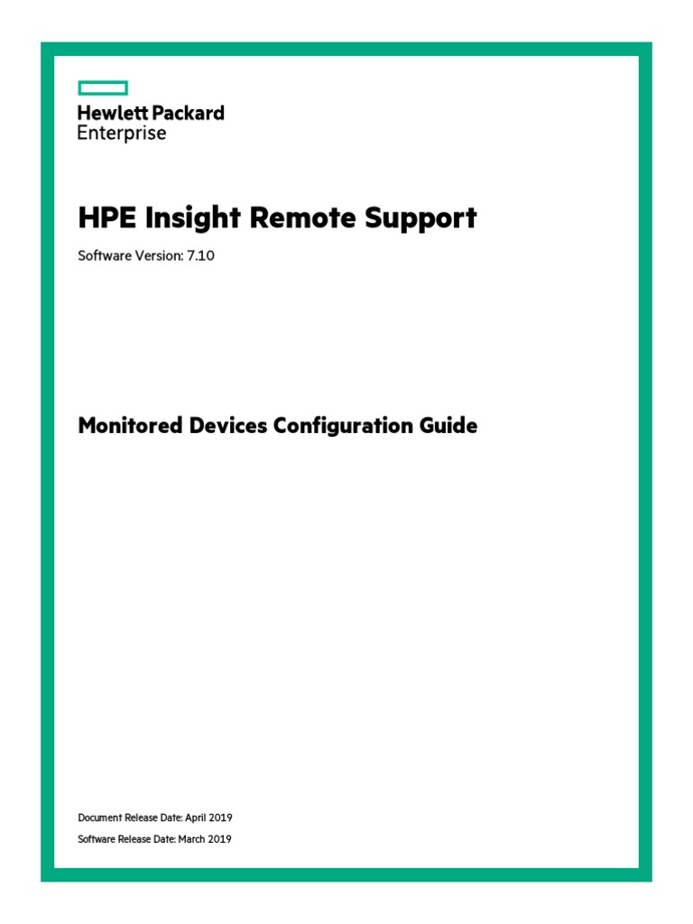 Hpe A00067905en Us Hpe Insight Remote Support 7 10 Monitored Devices Configuration Guide