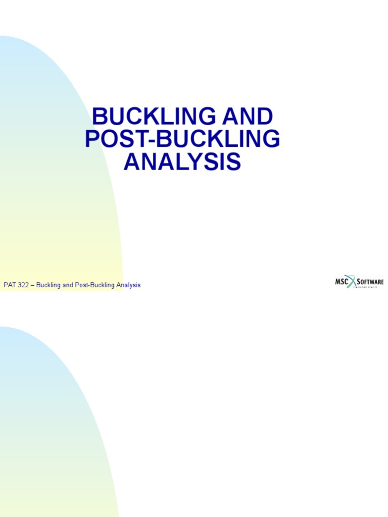 PAT 322 - Buckling and Post-Buckling Analysis | PDF | Buckling | Deformation (Engineering)