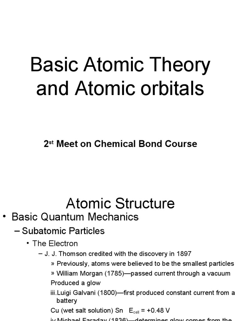 Basic Atomic Theory and Atomic Orbitals: 2 Meet On Chemical Bond Course ...