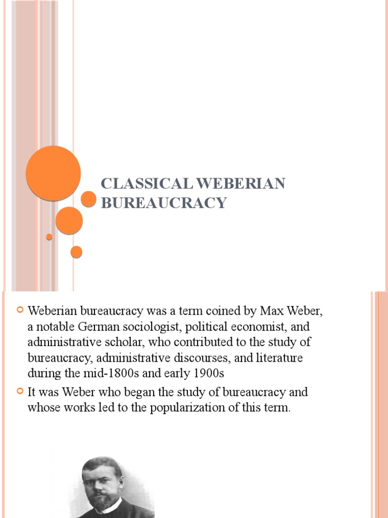 Characteristics of Weberian Bureaucracy | PDF