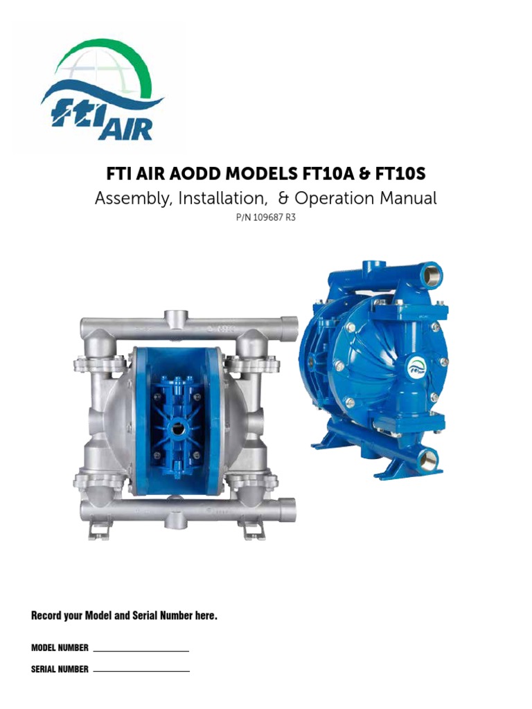Fti Air Aodd Models Ft10A & Ft10S: Assembly, Installation, & Operation ...