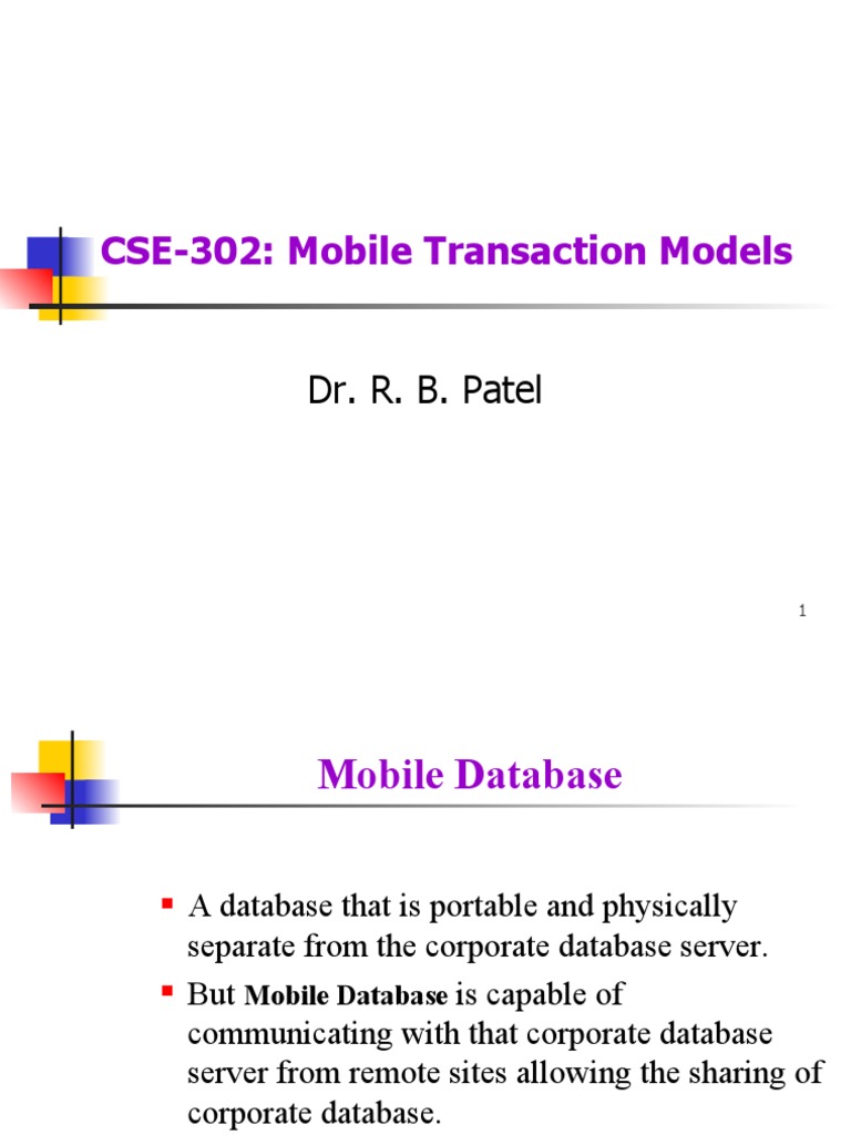 CSE-302: Mobile Transaction Models: Dr. R. B. Patel | PDF | Databases | Database Transaction