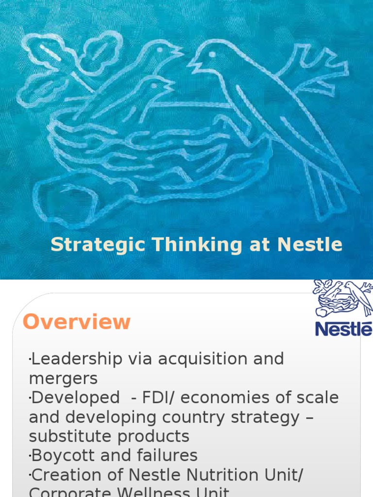 Strategic Thinking at Nestle | PDF | Nestlé | Mergers And Acquisitions
