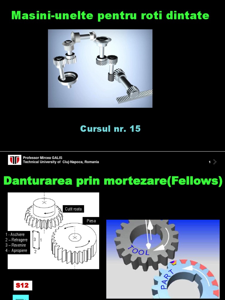 Masini-Unelte Pentru Roti Dintate: Cursul Nr. 15 | PDF | Metalworking