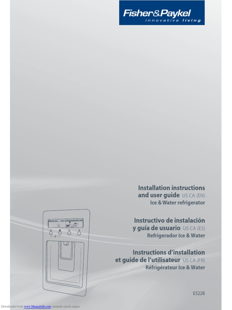 Fisher & Paykel E522b Installation Instructions | PDF | Refrigerator | Ice