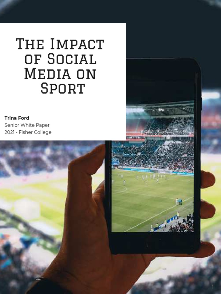The Impact of Social Media On Sport: Trina Ford | PDF | Social Media ...
