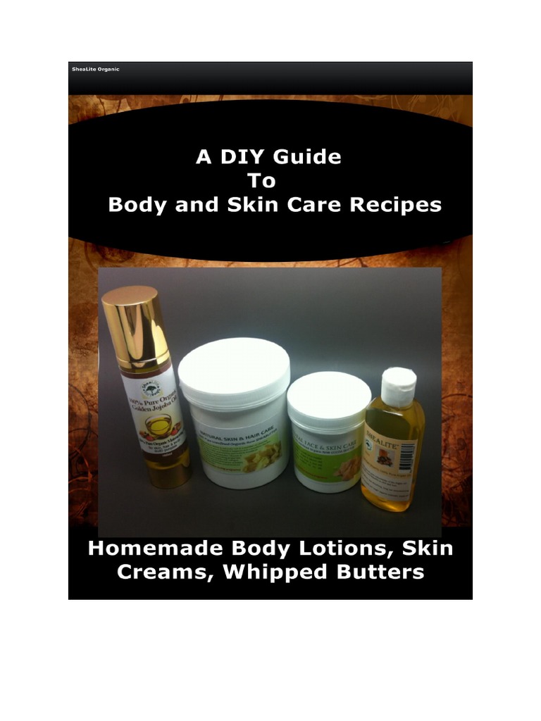 Guide To Body and Skin Care Recipes | PDF | Chocolate | Butter