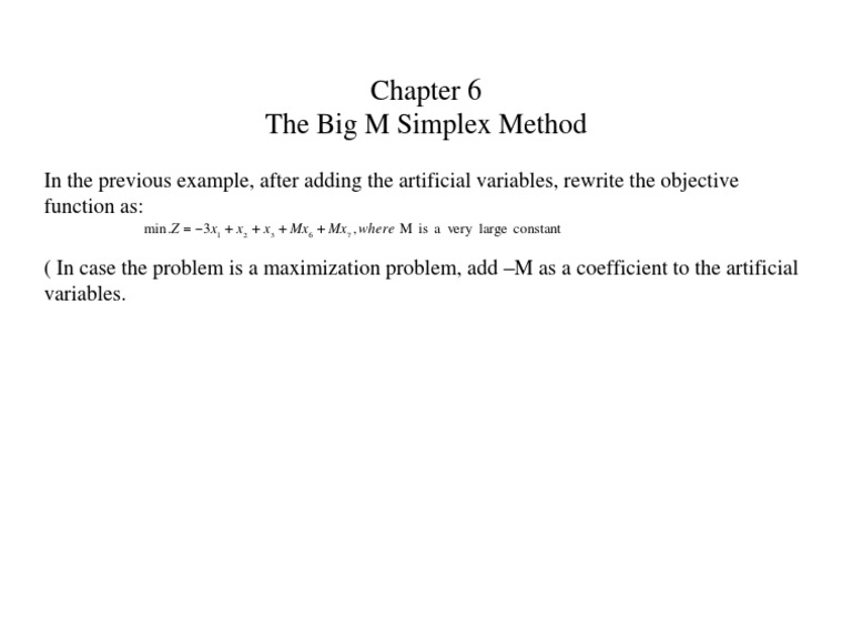 Or. Chapter 6 (Big M Simplex Method) | PDF