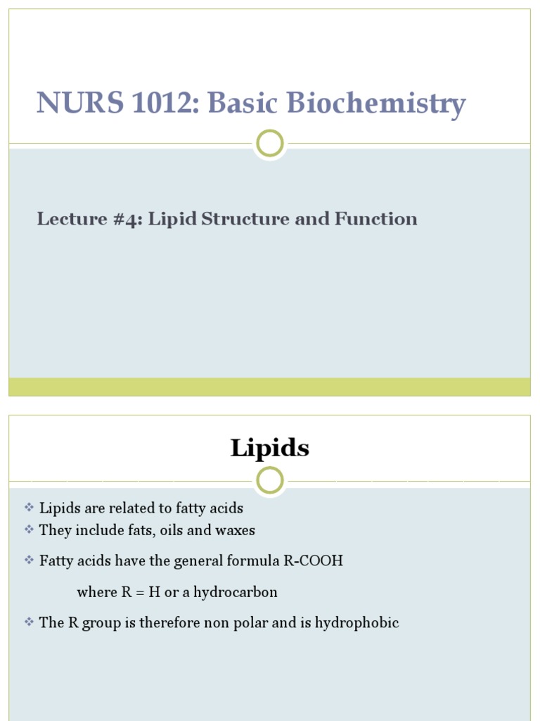Nurs 1012 Basic Biochemistry Lecture 4 Lipid Structure And Function