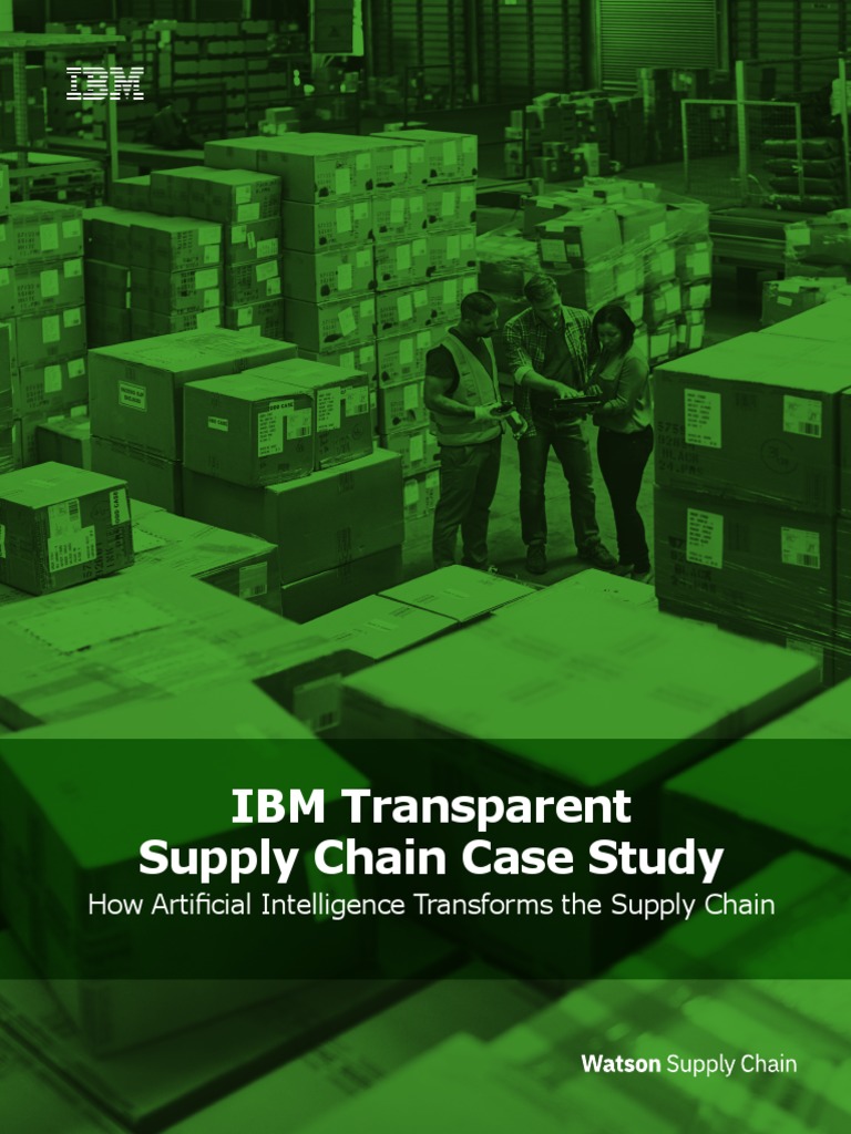 IBM Case Study Session A | PDF | Supply Chain | Watson (Computer)