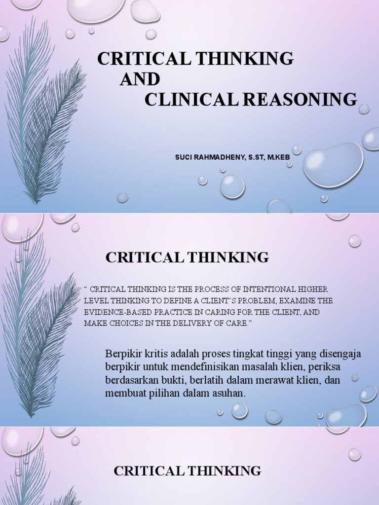 Critical Thinking and Clinical Reasoning | PDF