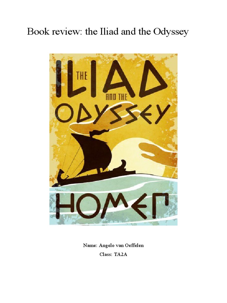 Review of Homer's Iliad and Odyssey | PDF | Iliad | Trojan War