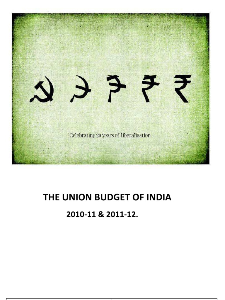 The Union Budget of India. | PDF | Government Budget Balance | Tax ...
