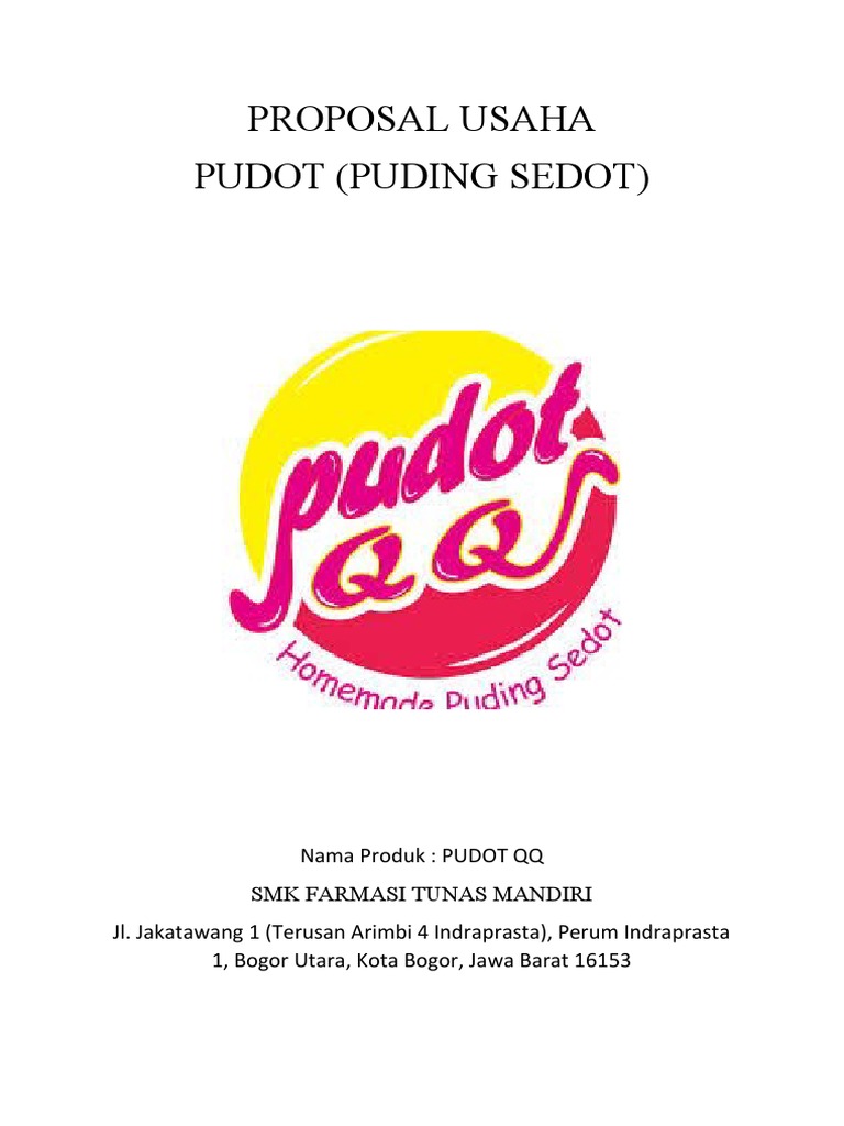 Proposal Usaha Pudot Fixxx | PDF | Karier & Perkembangan | Bisnis