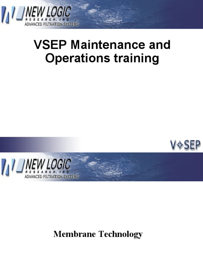 VSEP Maintenance and Operations Training | PDF | Membrane | Membrane ...