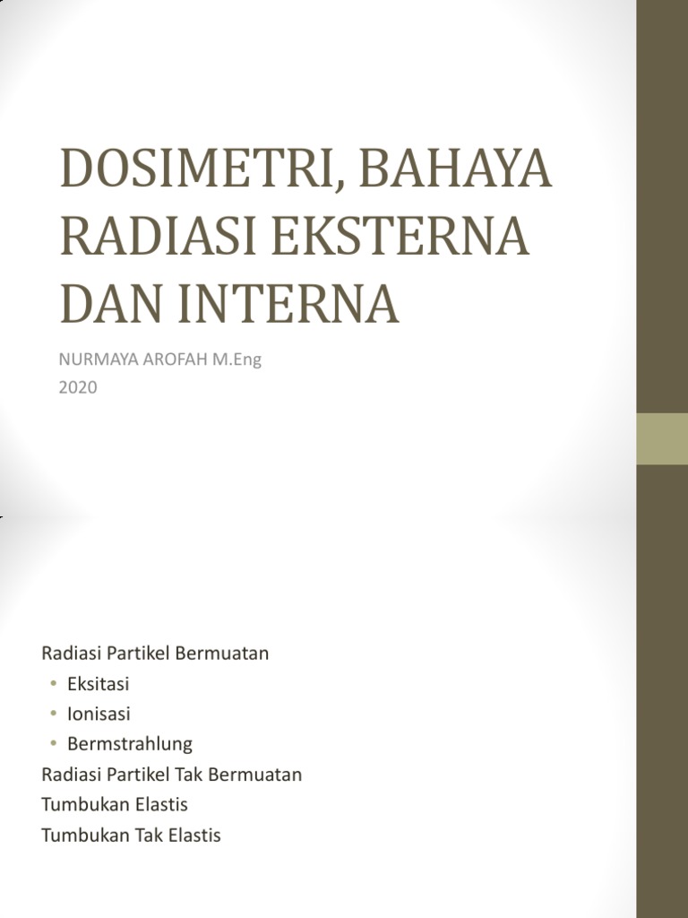 Dosimetri Dan Proteksi Radiasi | PDF