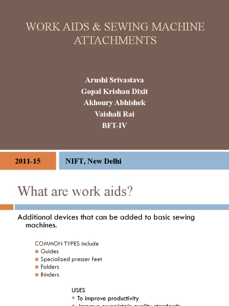 Sewing Machine Work Aids & Attachments | PDF | Seam (Sewing) | Sewing ...