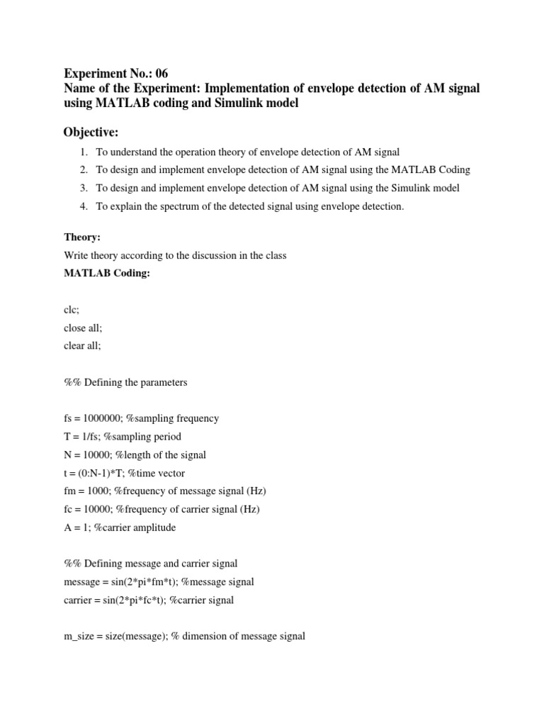 Experiment No.: 06 Name of The Experiment: Implementation of Envelope Detection of AM Signal ...