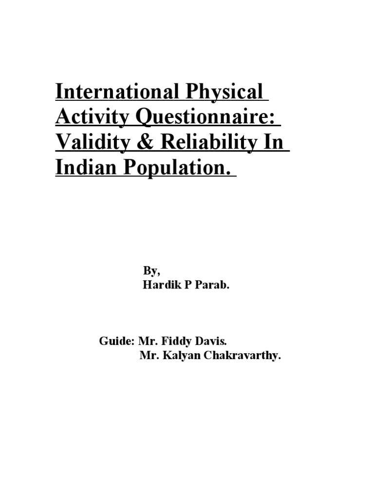 Validity and Reliability of the International Physical Activity Questionnaire for Use in the ...