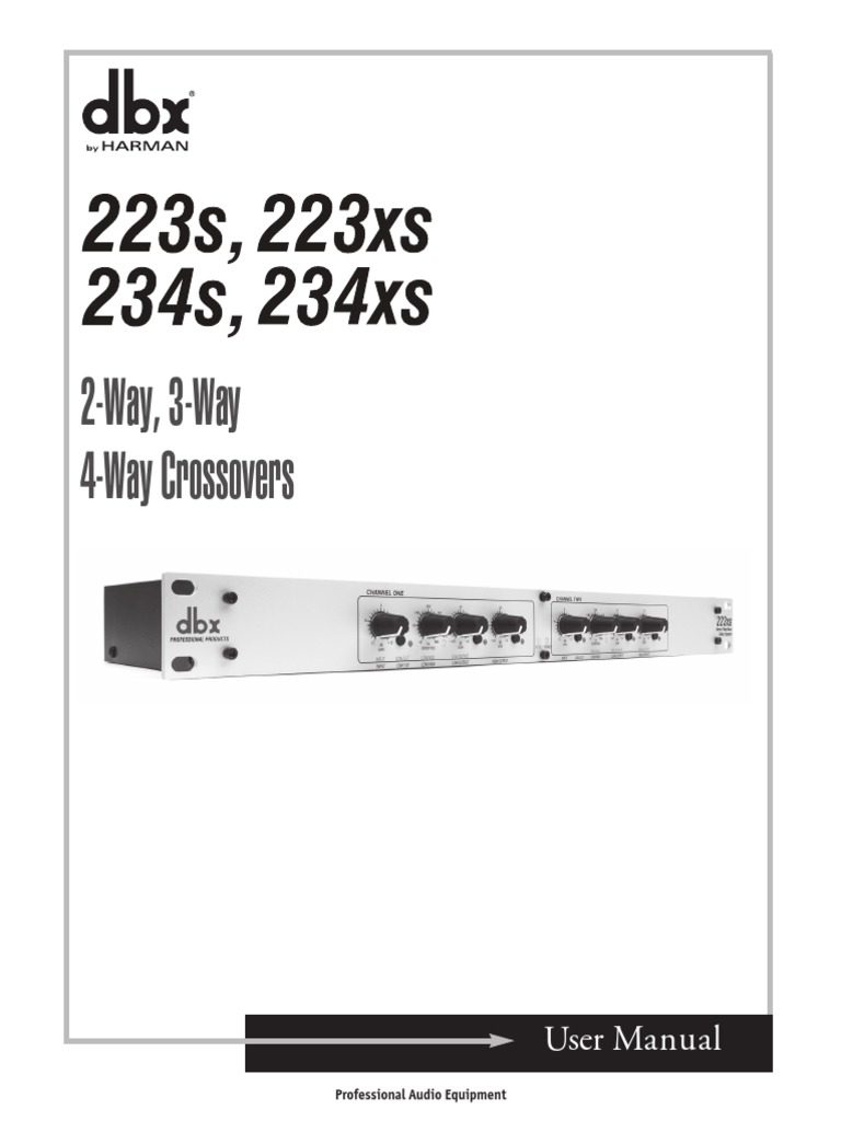 2-Way, 3-Way 4-Way Crossovers: User Manual | PDF | Ac Power Plugs And Sockets | Sound Technology
