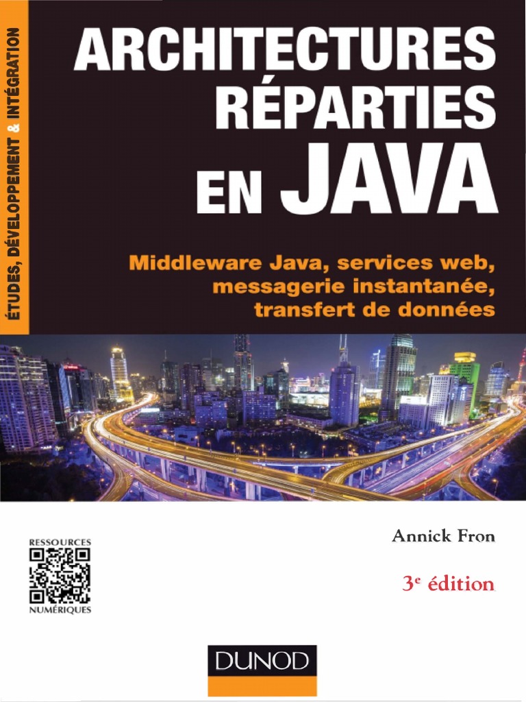 (Fron, Annick) Architectures Re Parties en Java | PDF | JSON | Réseau informatique