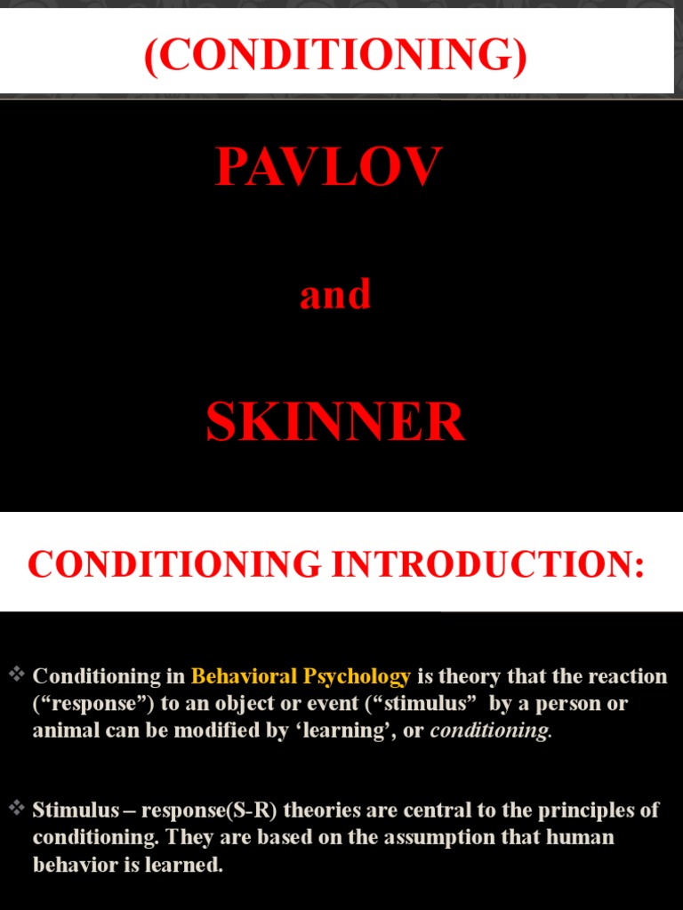 Pavlov and Skinner Conditioning | PDF | Classical Conditioning ...