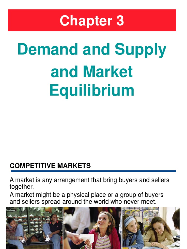 Chapter 3-Demand and Supply and Market Equilibrium | PDF | Supply And Demand | Economic Equilibrium