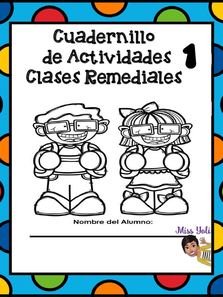 Cuadernillo Curso Remedial 1ro Primaria | PDF Cuadernillo Curso Remedial 1ro Primaria | PDF