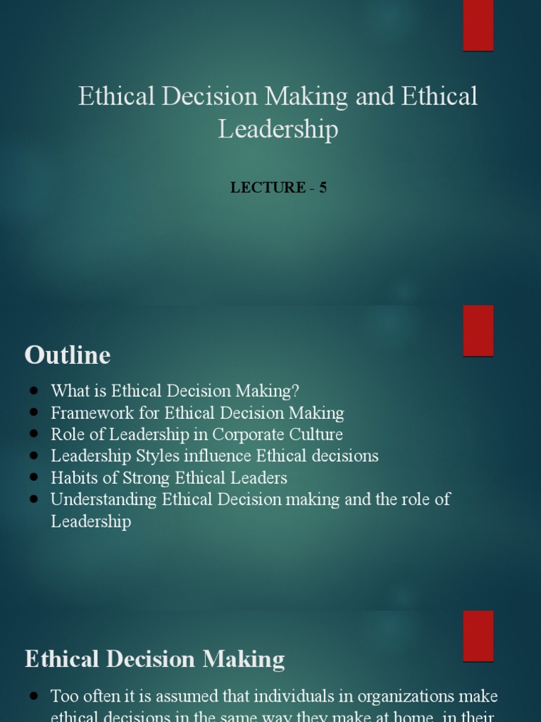 Lecture 5 Ethical Decision Making | PDF | Leadership | Organizational ...