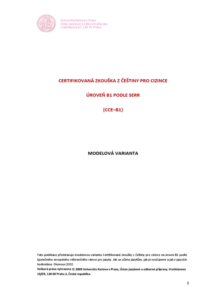 Certifikovaná Zkouška Z Češtiny Pro Cizince Úroveň B1 Podle Serr (CCE-B1) | PDF