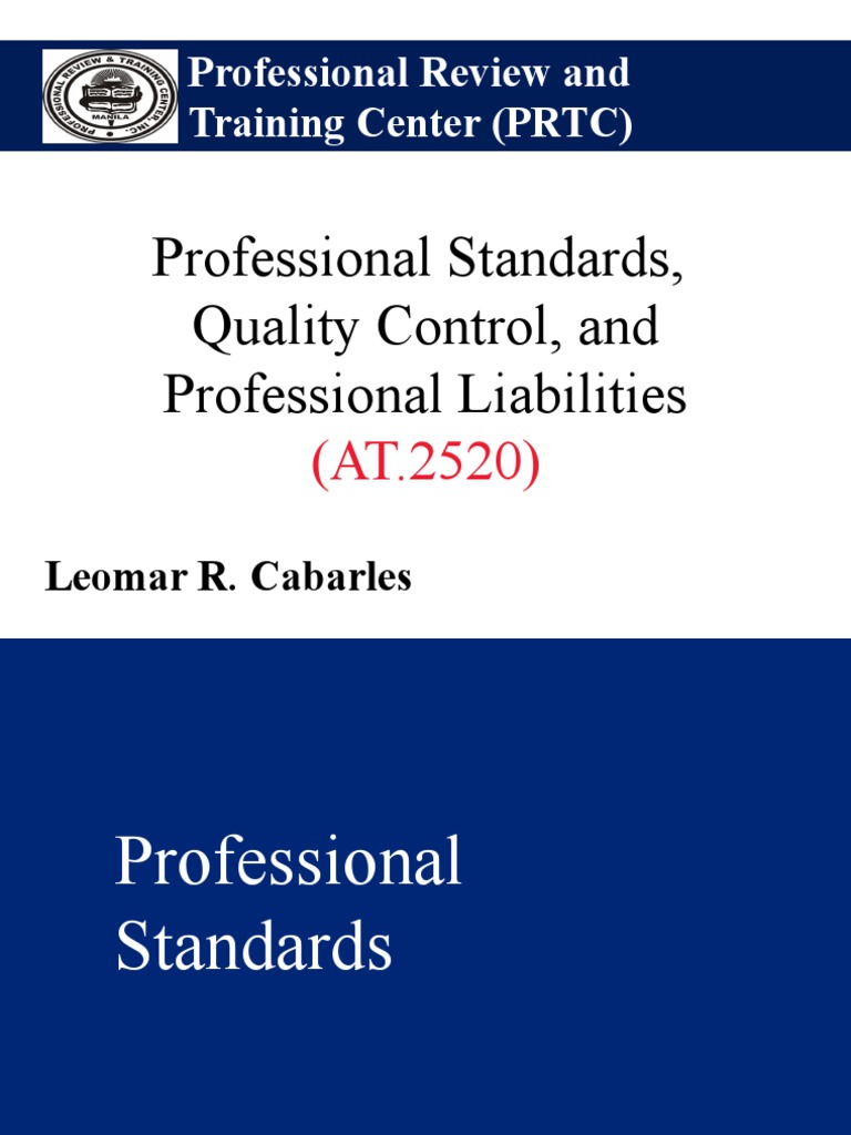 At.2520 Professional Standards Including Quality Control | PDF