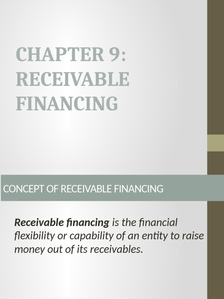 Receivable Financing Methods | PDF | Promissory Note | Discounting