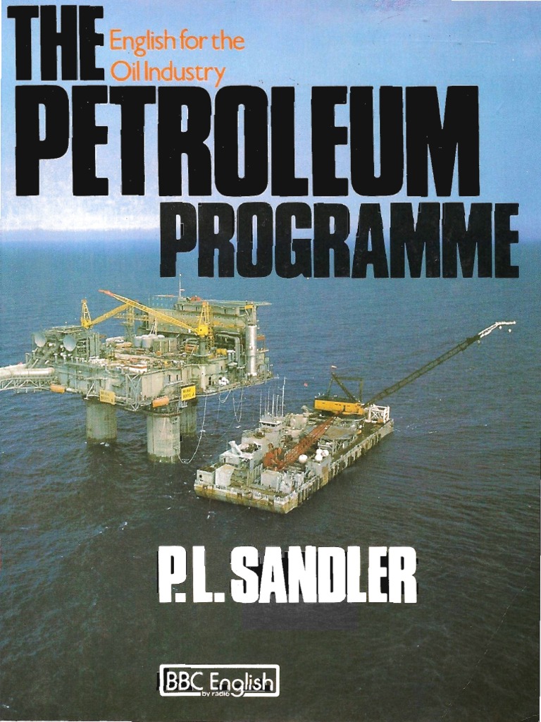 The Petroleum Programme | PDF | Drilling Rig