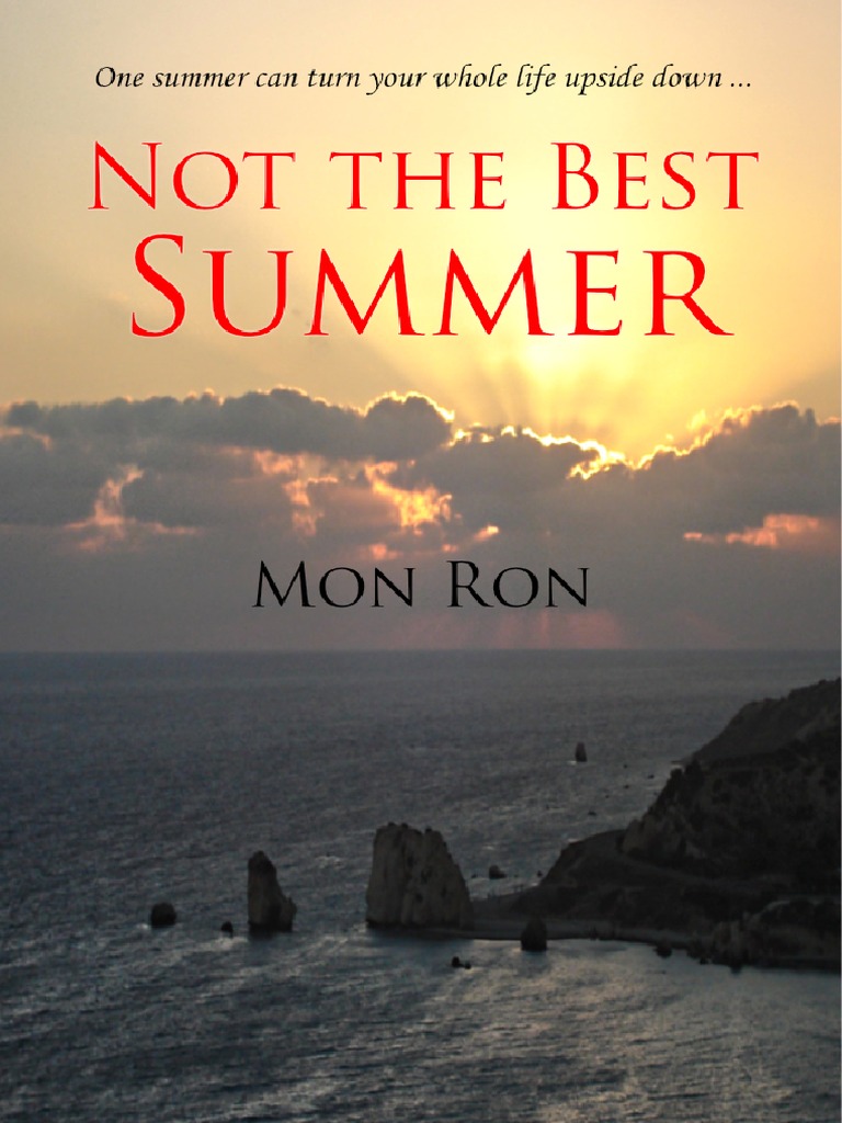 Not The Best Summer by Mon Ron | PDF | Copyright
