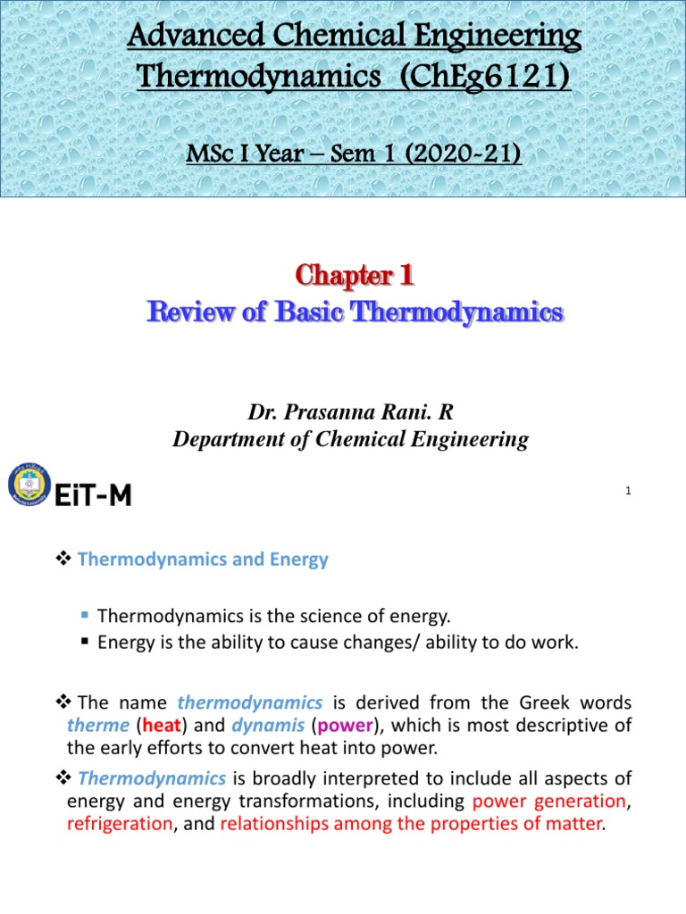 Advanced Chemical Engineering Thermodynamics (Cheg6121) : Review of ...