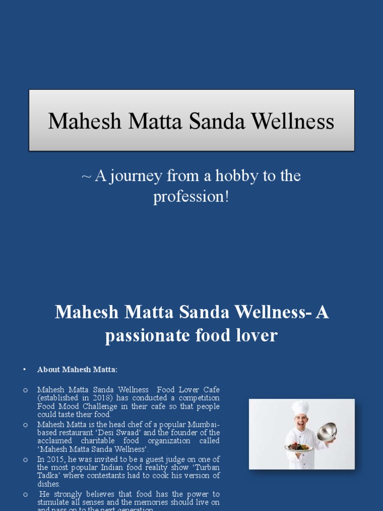 Mahesh Matta Sanda Wellness - A Passionate Food Lover | PDF | Chef | Foods