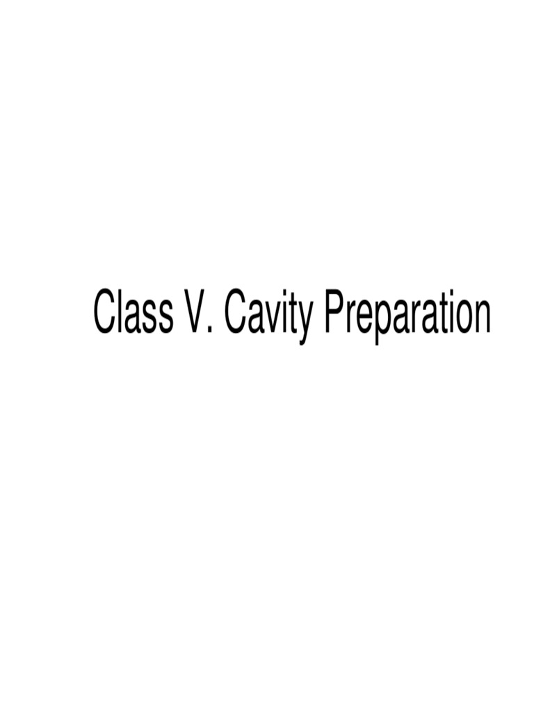 Class V. Cavity Preparation | PDF | Tooth Enamel | Mouth